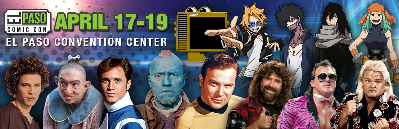 El Paso Comic Con – Fly Your Nerd Flag High